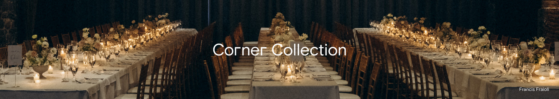 Corner Collection une variété de propriétés | Mariage Élégant